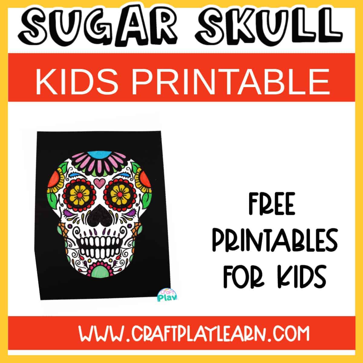 Day Of The Dead Sugar Skull Paper Craft - Craft Play Learn