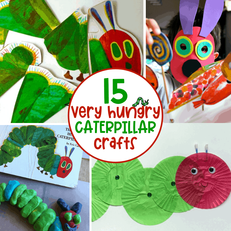 15 Very Hungry Caterpillar Crafts for Early Years - Craft Play Learn