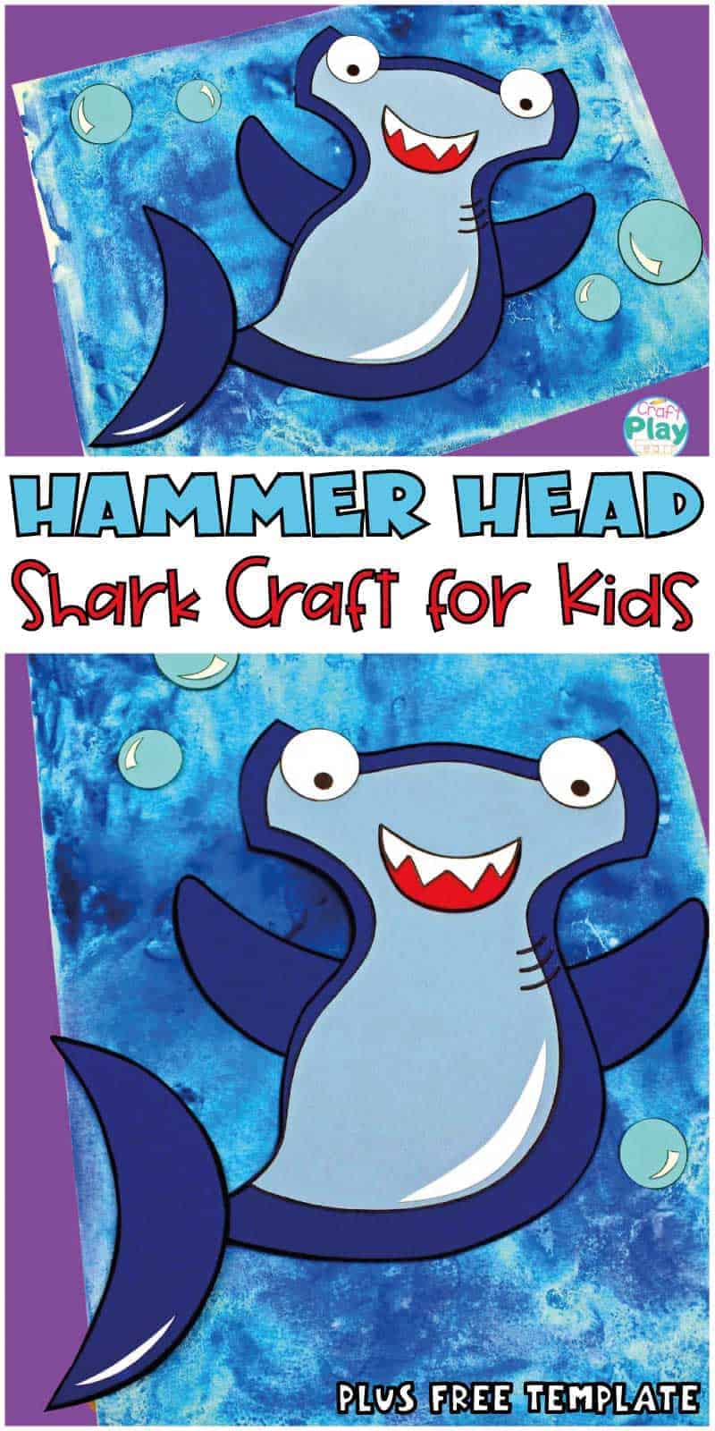 Hammer Head Shark Craft Preschool Kids Will Love - Craft Play Learn