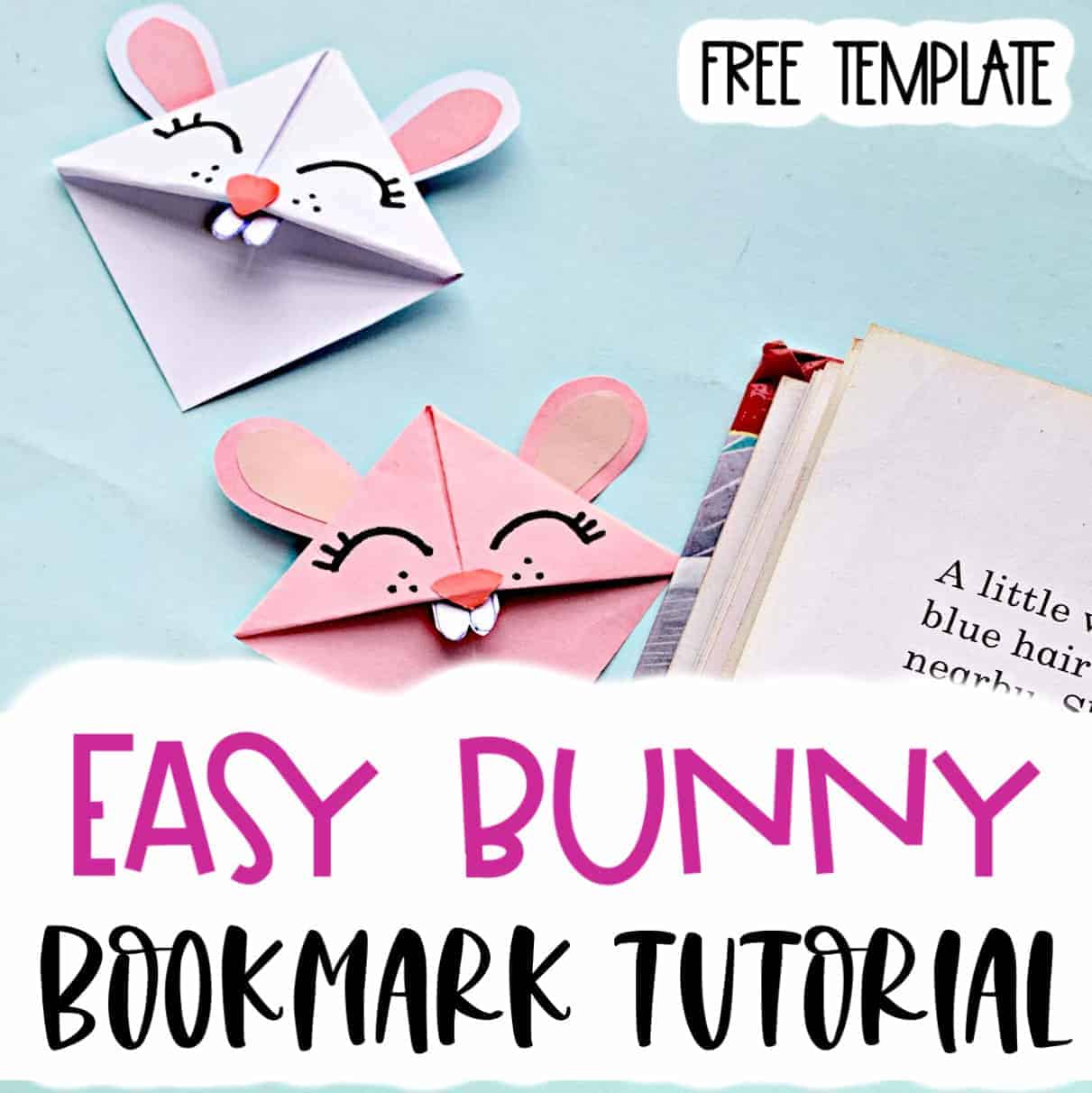 Bunny Themed Origami Corner Bookmark - Craft Play Learn