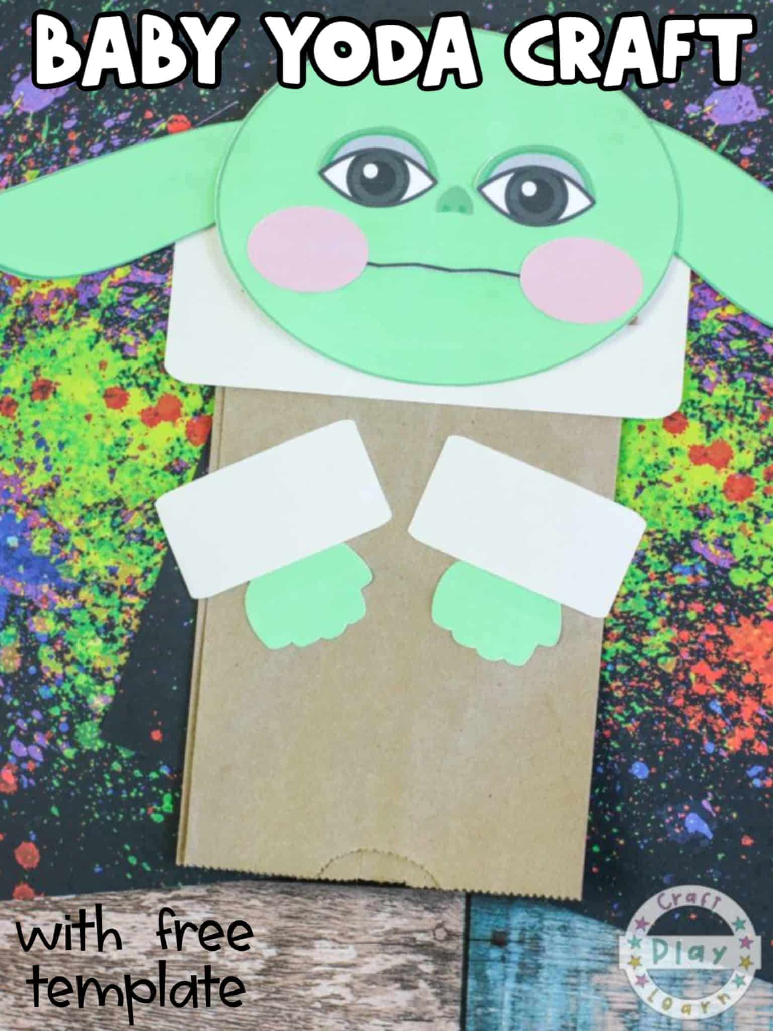 Baby Yoda Puppet: Baby Yoda Paper Craft - Craft Play Learn