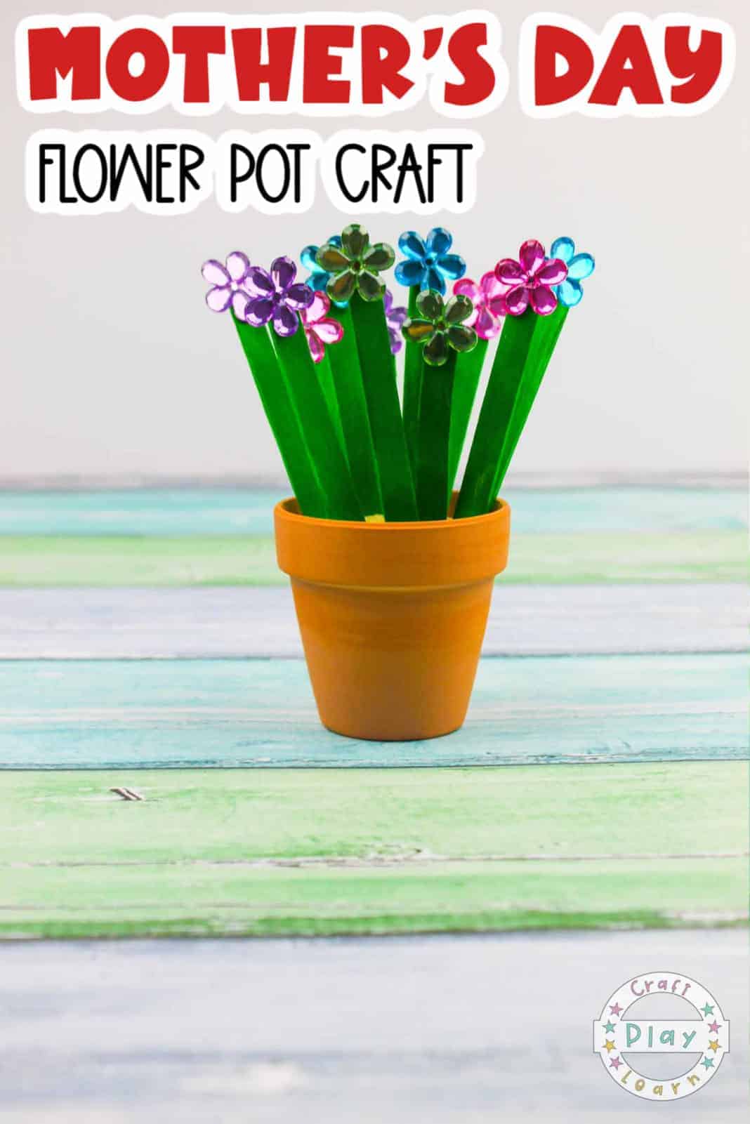 Mother’s Day Flower Pot Craft for Kids - Craft Play Learn