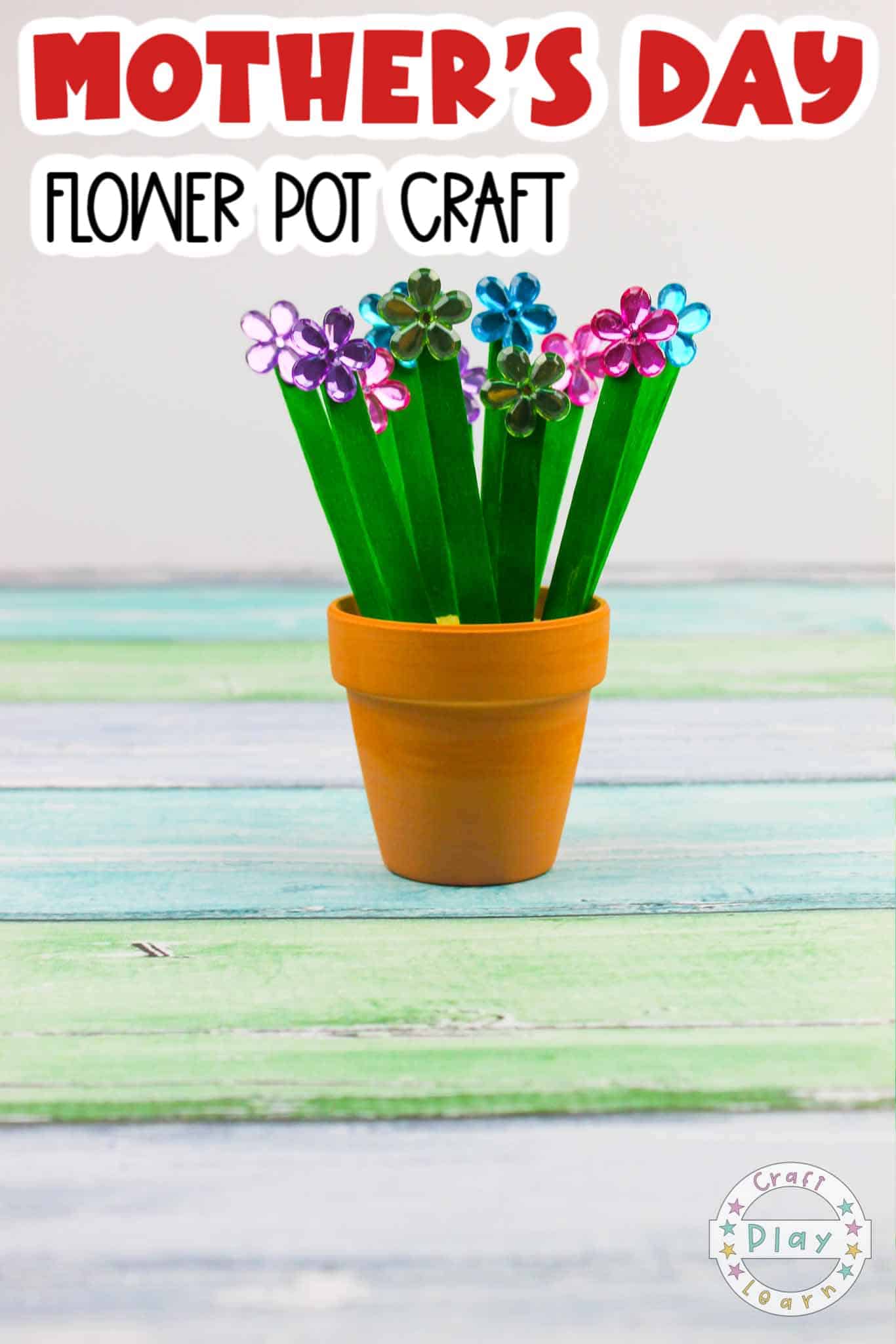 Mother’s Day Flower Pot Craft for Kids - Craft Play Learn