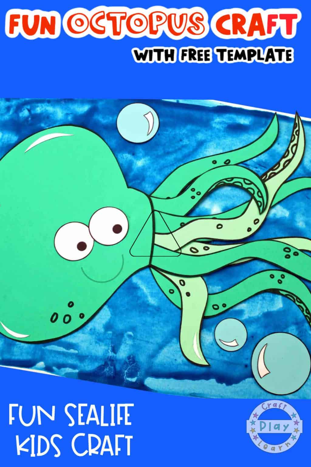 Easy Octopus Art And Craft Project For Kids - Craft Play Learn