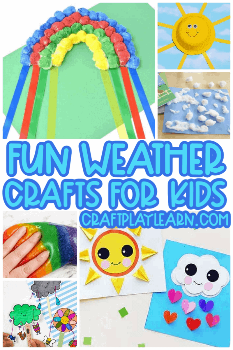 The Best Weather Crafts For Kids - Craft Play Learn