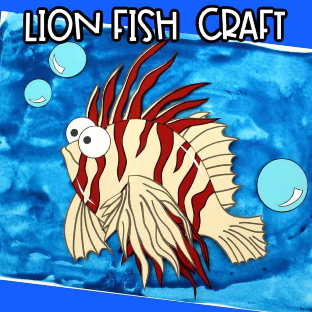 Easy Lion Fish Craft Activity For Kids - Craft Play Learn