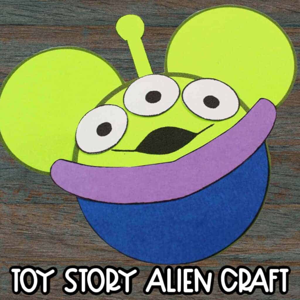 Disney Toy Story Alien Craft - Craft Play Learn