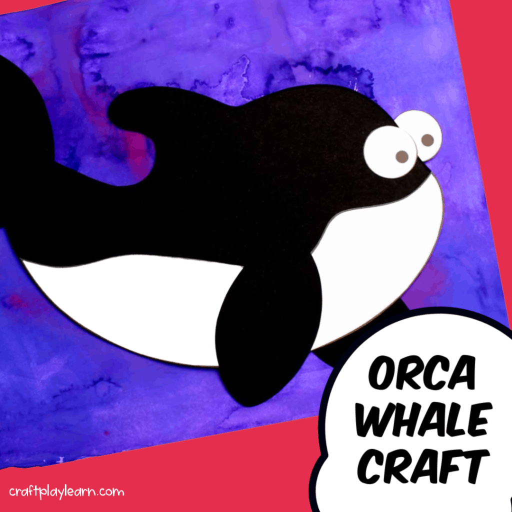 Deep Ocean Creatures Orca Whale Craft - Craft Play Learn By The ...