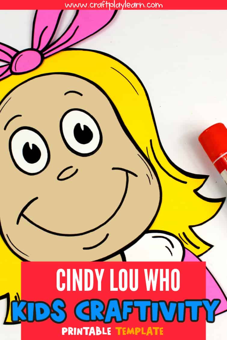 Cindy Lou Paper Craft For Kids - Craft Play Learn