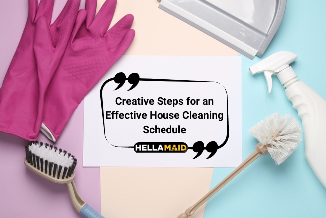 10 Creative Steps for an Effective House Cleaning Schedule - Craft Play ...